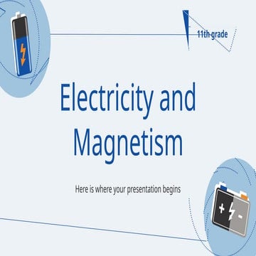 Copy of Electricity and MagnetismScience | PPTX