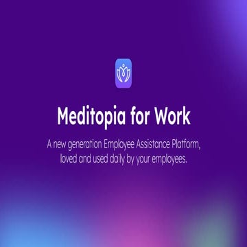 Meditopia for Work All-in-One EAP Services | PPT
