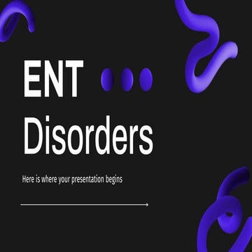 ENT Disorders | PPTX