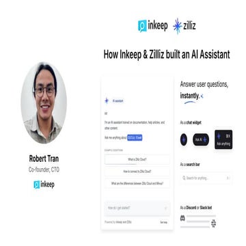 How Inkeep and Zilliz built an AI Assistant | PPT