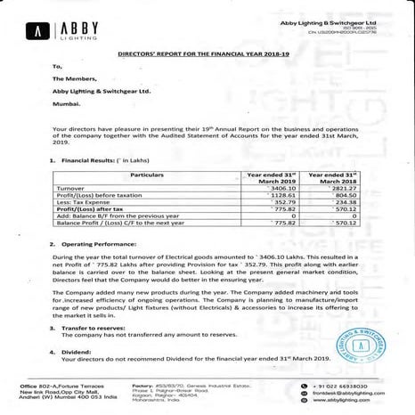 Copy of financial staements duly authenticated as per section 134 ...
