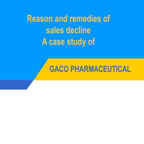 Reason & Sales Decline of an Existing Company(A Case Study of Gaco ...