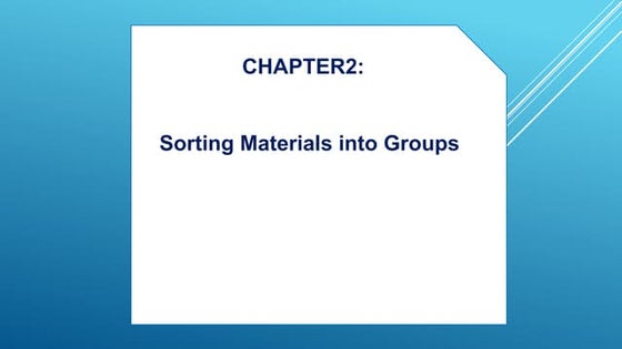 Class 6 Science : Different kinds of materials | PPTX | Chemistry | Science