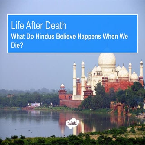 Copy of Hinduism and Life After Death.pptx
