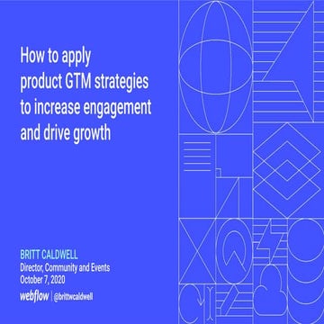 How to apply product GTM strategies to increase engagement and drive ...