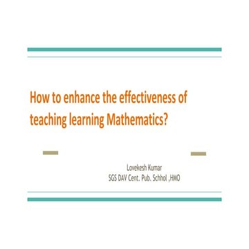 Copy of how to enhance the effectiveness of teaching learning ...