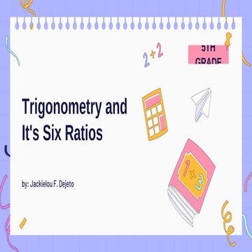 trigonometry at and its six ratios (math 9) | PDF