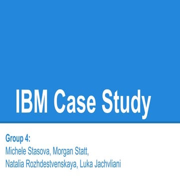 IBM Case Study | PPT