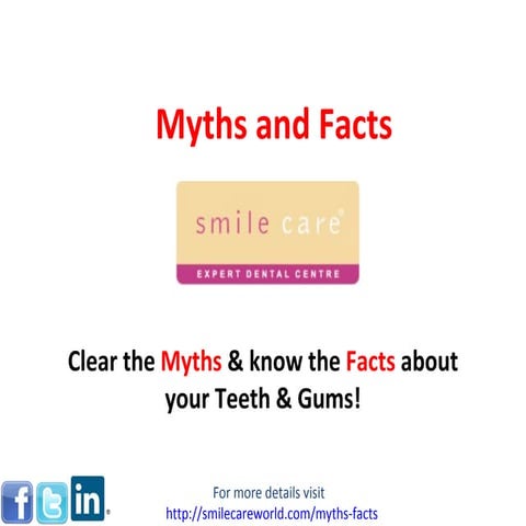 Dental myths and facts 20 | PPT