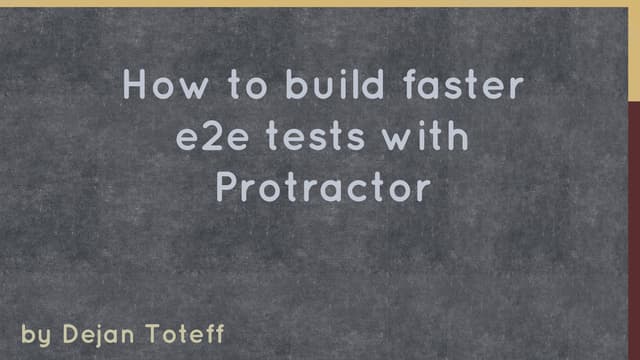 Insights On Protractor Testing Ppt 4904