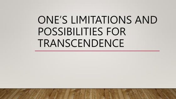 Transcendence Exceeding Limitations.pptx