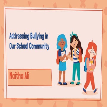 Addressing Bullying in Our school community | PPT