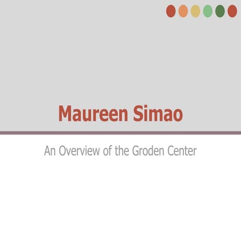 An Overview of the Groden Center By Maureen Simao | PDF