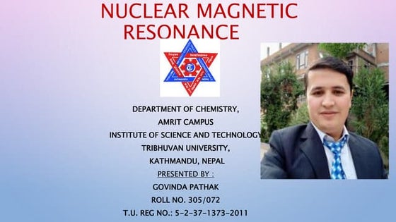 Nuclear Magnetic Resonance Pptx