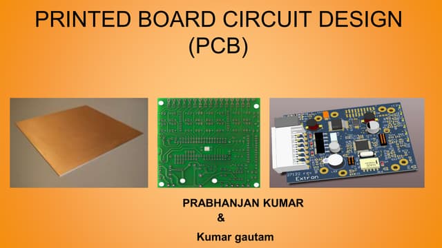 Printed Circuit Board Basics | PPTX