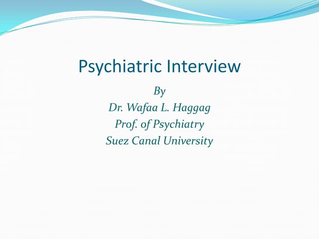The Psychiatric Interview.pptx