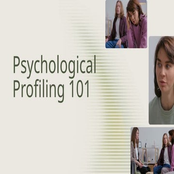 Psychological Profile Slides:Need to break down psychological profil | PPTX