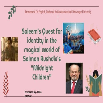 Saleem’s Quest for identity in the magical world of Salman Rushdie’s “Midnight Children” | PPTX