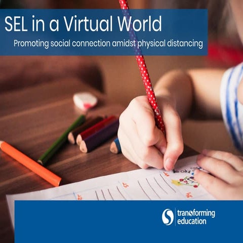 SEL in a Virtual World | PPT