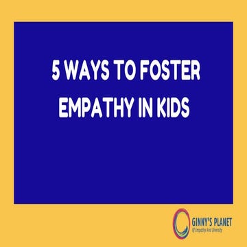 5 ways to foster empathy in kids | PDF