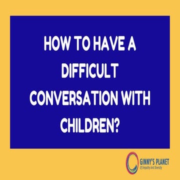 How to have a dificult conversation with children? | PDF