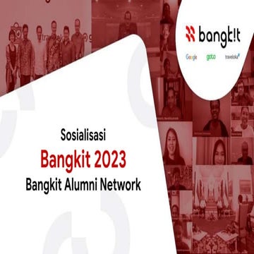 Sosialisasi Bangkit 2023 - Bangkit Alumni Network by GDSC UNM.pptx