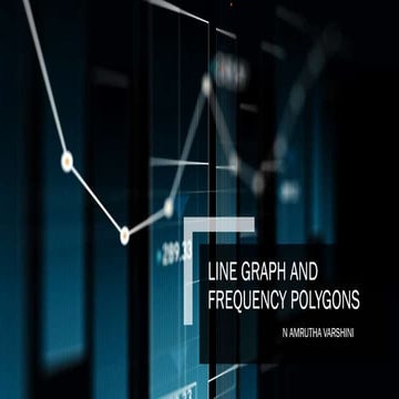 Frequency polygons and line graphs | PPTX