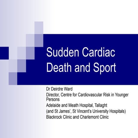 copy of sudden cardiac death and sport - ucd 2010.ppt