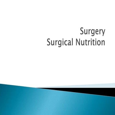 surgical_nutrition_.pptx