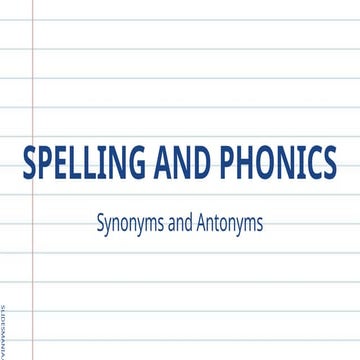 Copy of Synonyms & Antonyms W.2 presentation.pptx