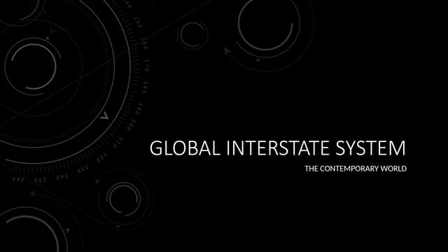 THE-GLOBAL-INTERSTATE-SYSTEM contemporary.pptx