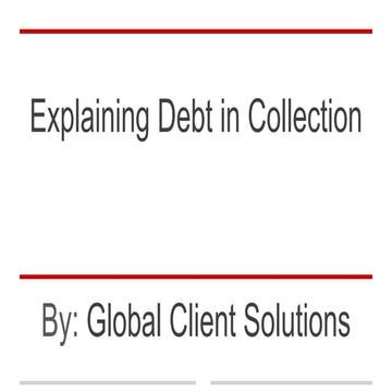 Explaining Debt in Collection | PPT