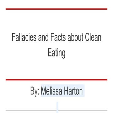 Fallacies and Facts about Clean Eating | PPTX