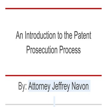 An Introduction to the Patent Prosecution Process | PPTX