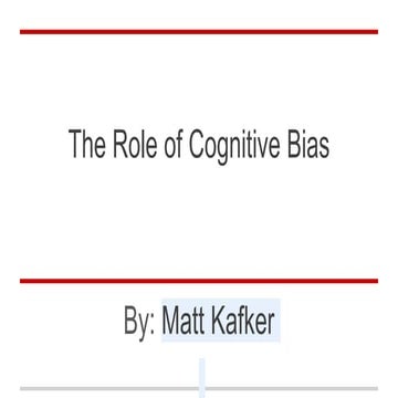 The Role of Cognitive Bias | PPT