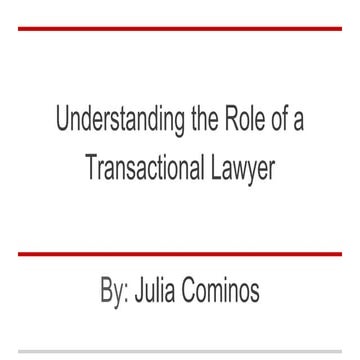 Understanding the Role of a Transactional Lawyer | PPTX