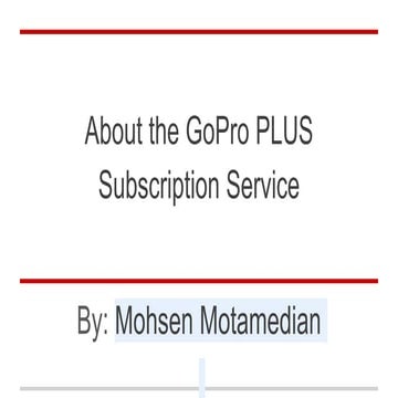 About the GoPro PLUS Subscription Service | PPT
