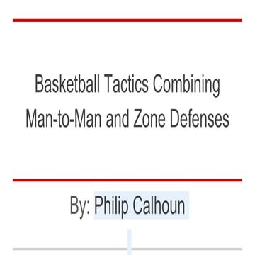 Basketball Tactics Combining Man-to-Man and Zone Defenses | PPTX