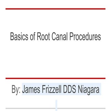 Basics of Root Canal Procedures | PPT