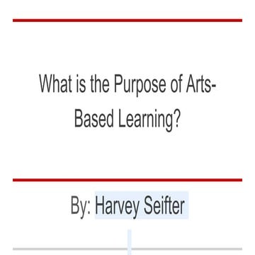 What is the Purpose of Arts-Based Learning? | PPT