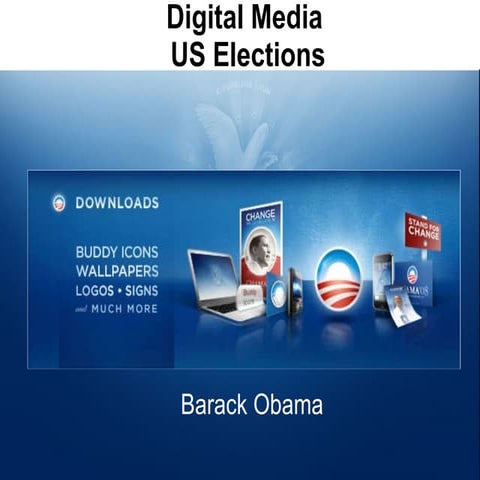 Digital Media - US Elections | PPT