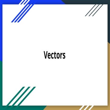 Scalars and Vectors | PPT