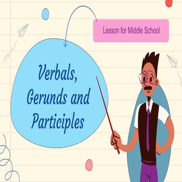 Verbals (infinitives, participles, gerunds) | PPT