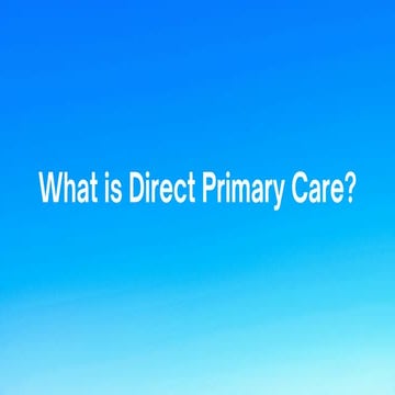 What is Direct Primary Care - BitCure Primary Care | PDF