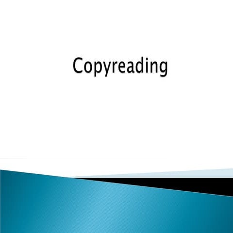 COPYREADING exercises.pptx for Journalism | PPTX