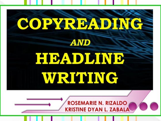 Copyreading and Headline Writing | PPT | Desktop Publishing | Computer ...