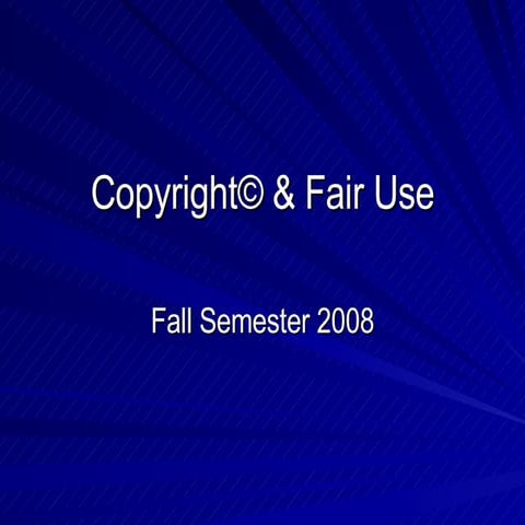 Copyright and Fair Use | PPT