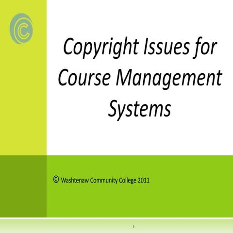 Copyright Issues for Course Management Systems | PPT