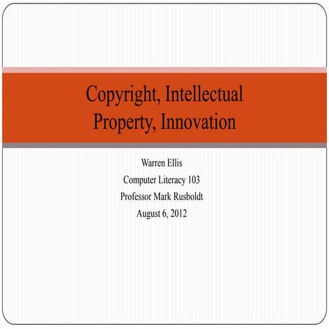 Copyright, Intellectual Property, Innovation | PPT