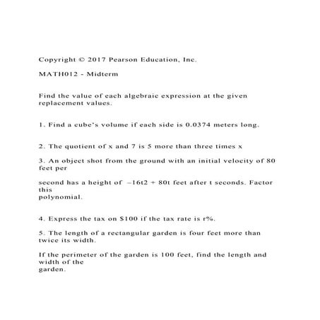 Copyright © 2017 Pearson Education, Inc. MATH012 - Midter.docx